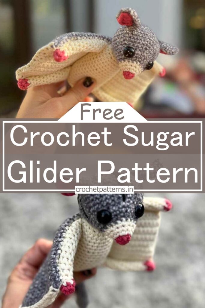 4 Free Crochet Sugar Glider Patterns For Kids