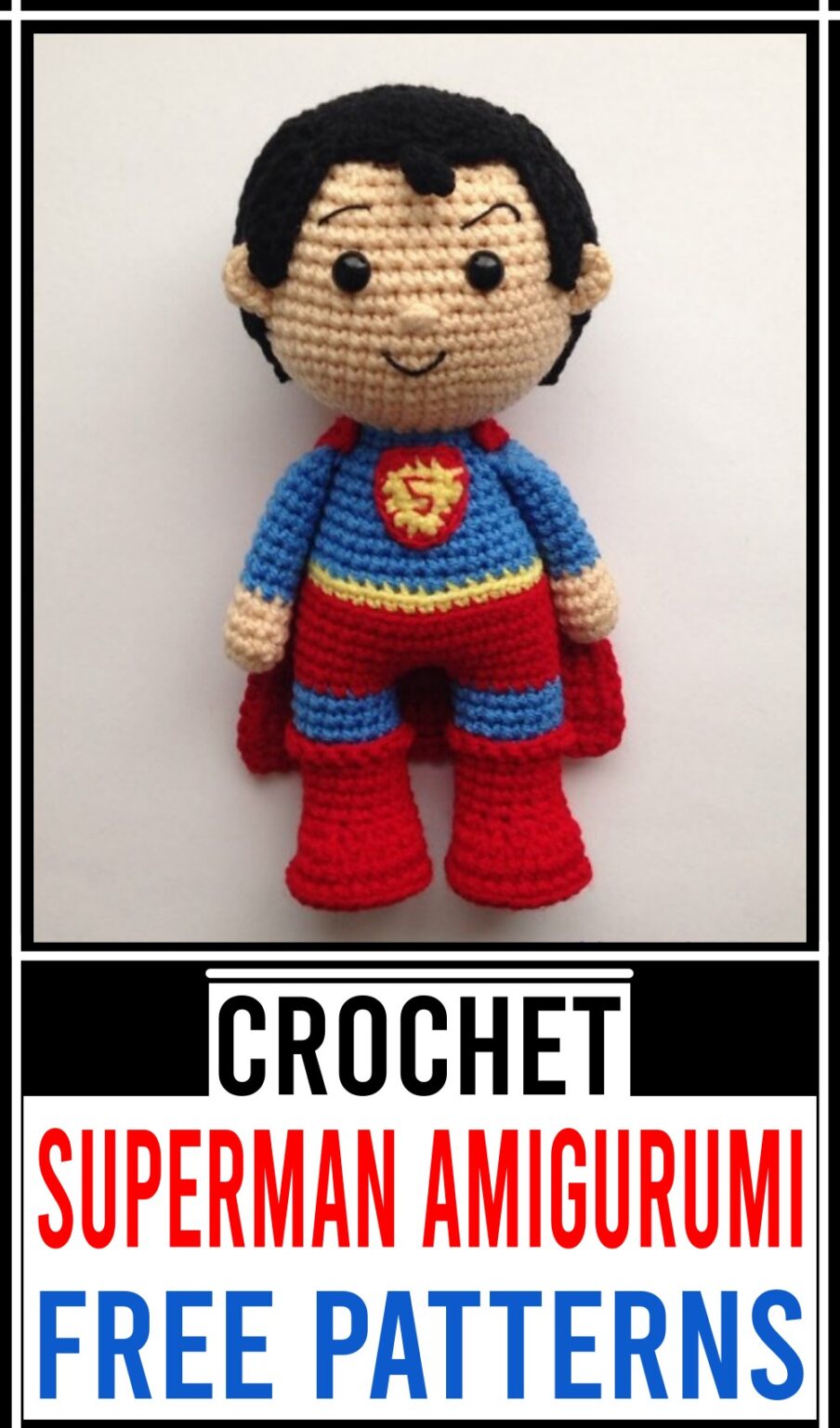 6 Free Crochet Superman Patterns For Dolls