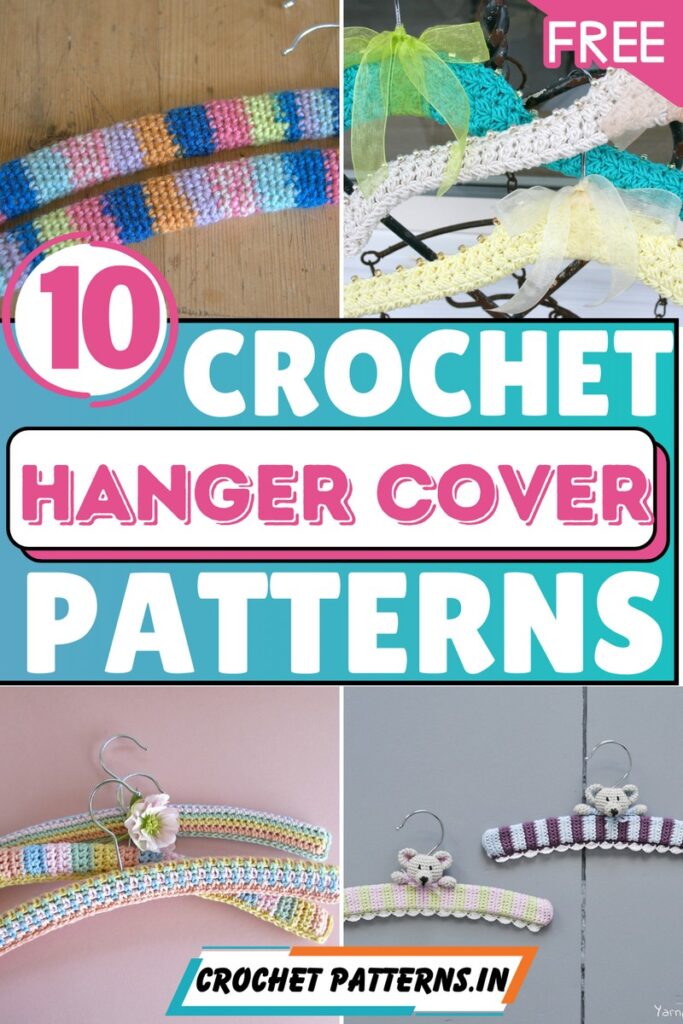 10 Free Crochet Hanger Cover Patterns