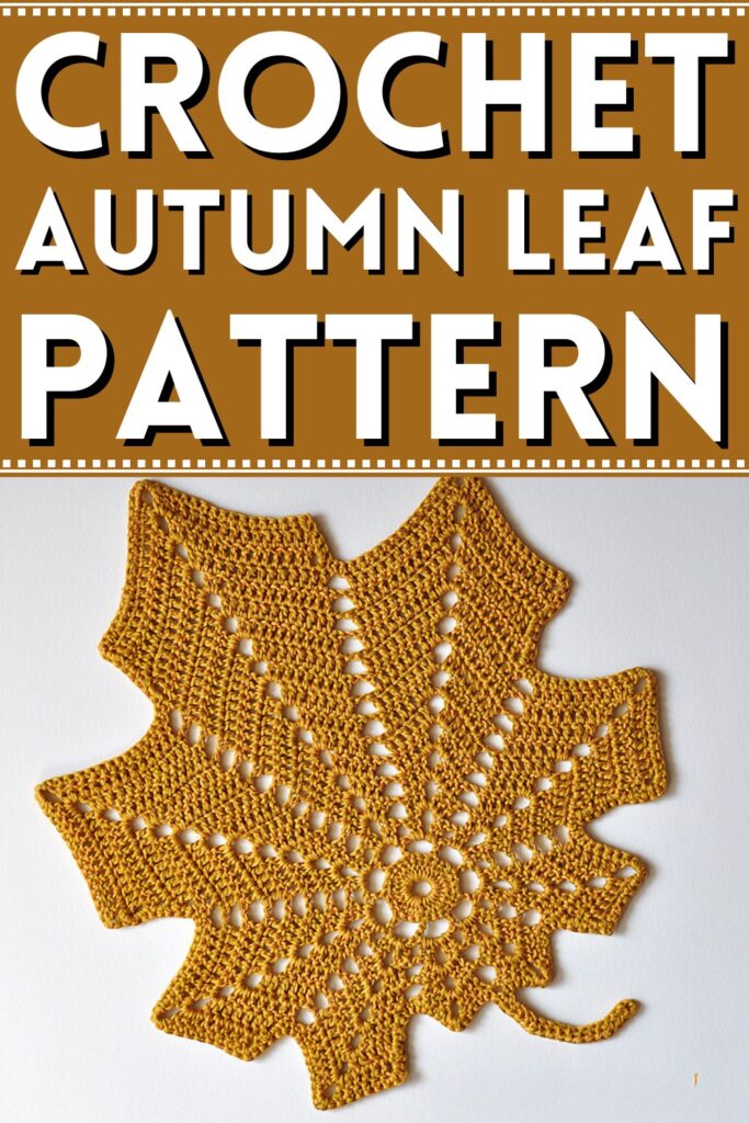 Crochet Autumn Leaves Patterns For Lively Party Decorations
