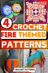 Crochet Fire Patterns For Beginners and Experts