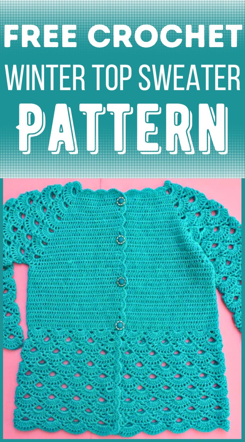6 Crochet Winter Sweater Patterns For Colder Weather