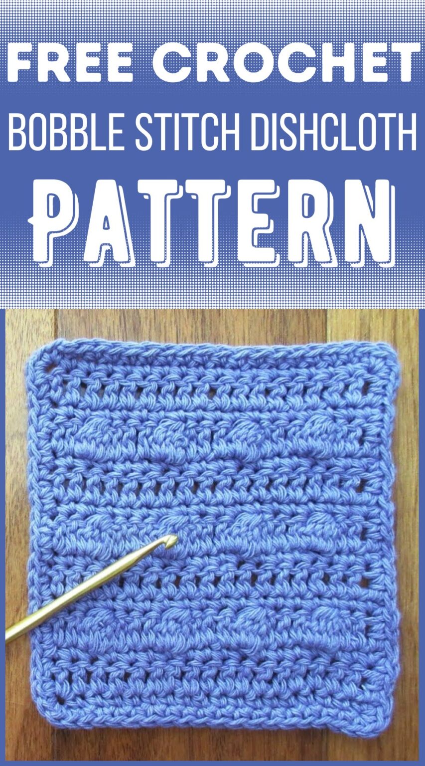 6 Unique Crochet Bobble Stitch Washcloth Patterns