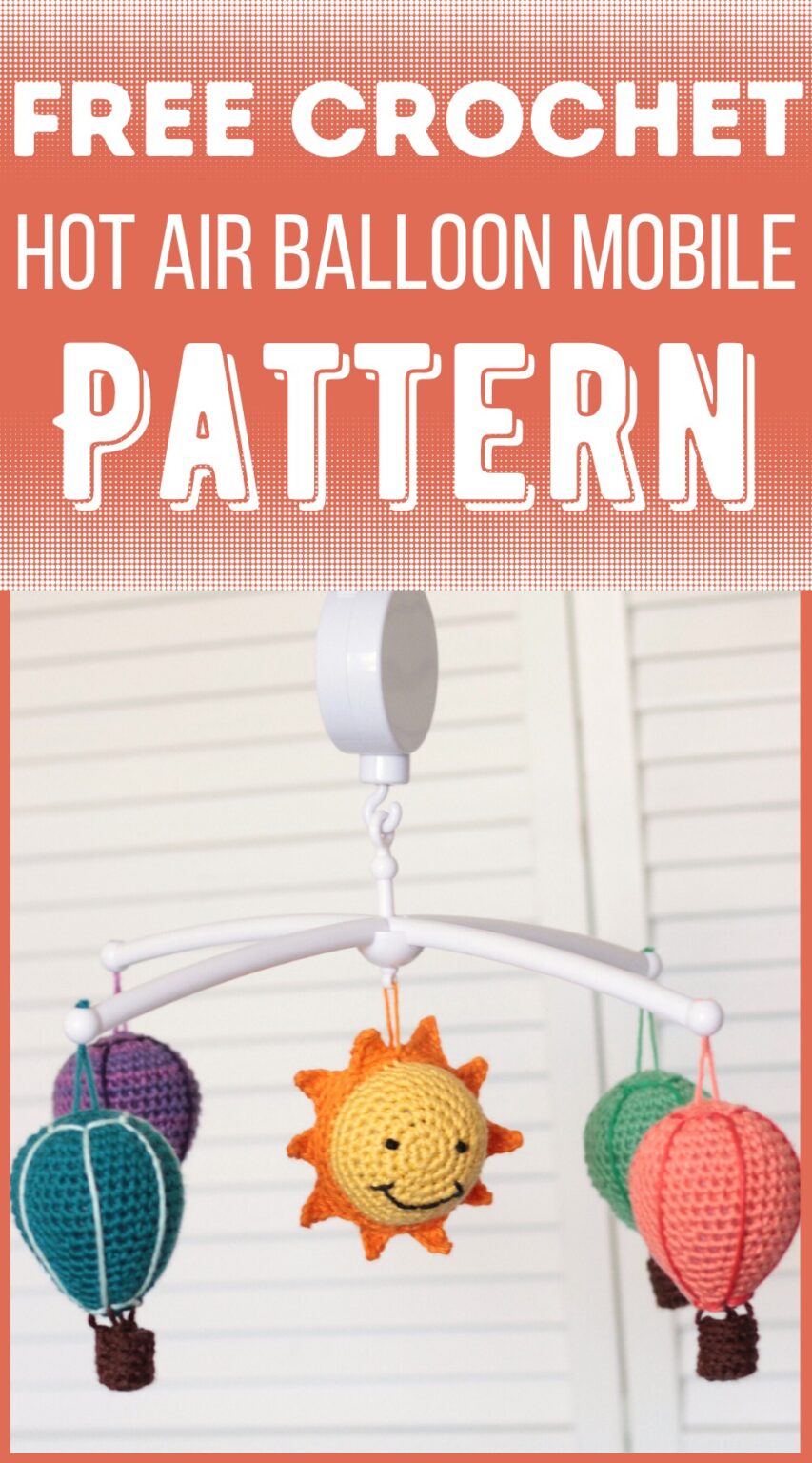6 Cozy & Cute Crochet Hot Air Balloon Patterns