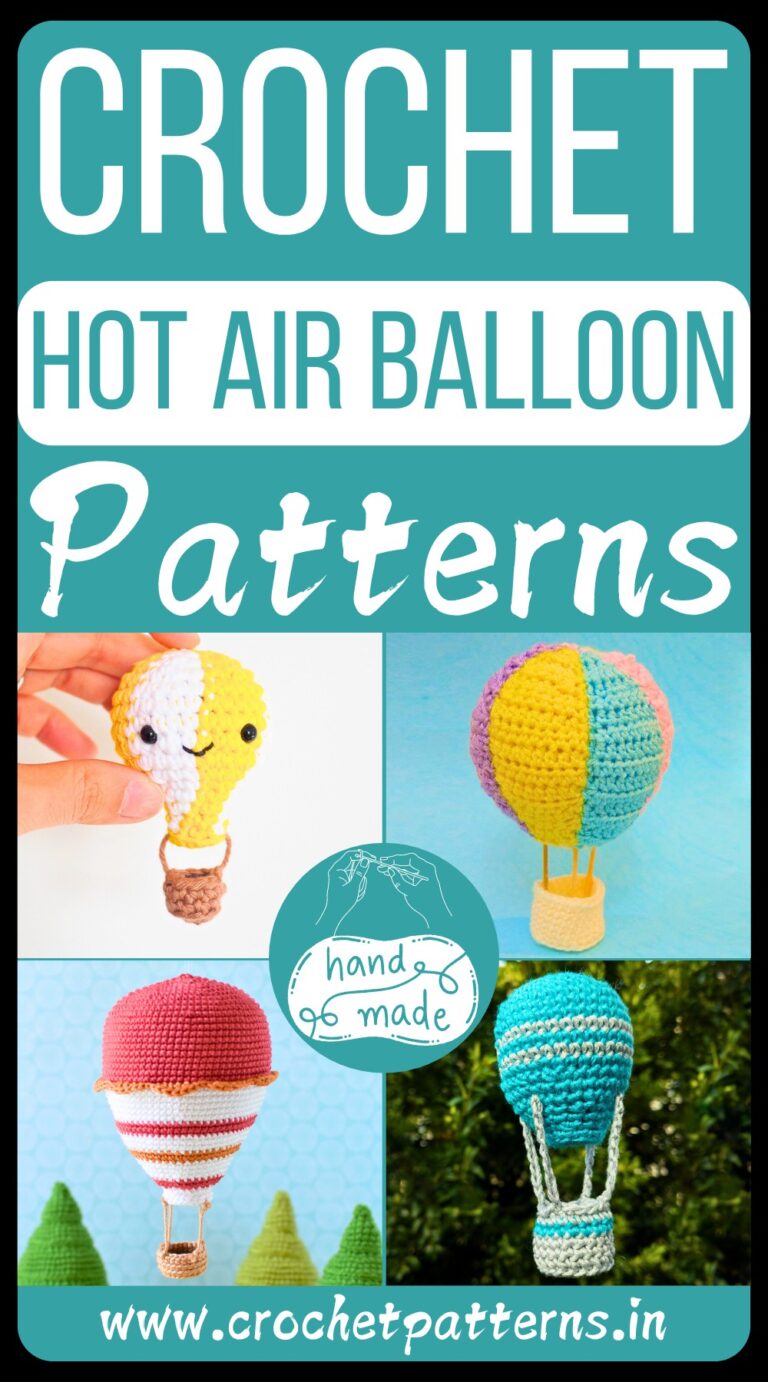 6 Cozy & Cute Crochet Hot Air Balloon Patterns