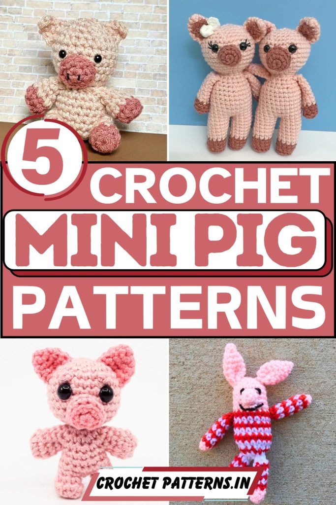 5 Cutest Crochet Mini Pig Amigurumi Patterns