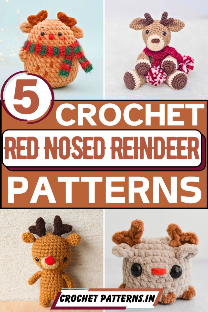 5 Crochet Red Nosed Reindeer Amigurumi Patterns