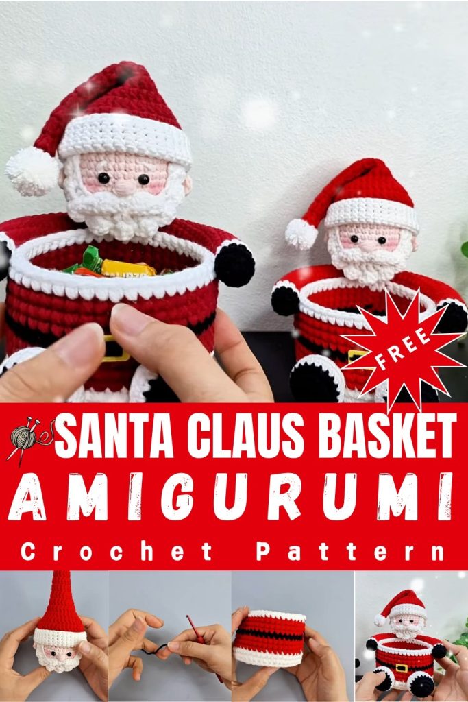 Crochet Santa Claus Basket Pattern For Christmas Decorations